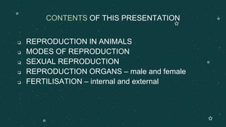 REPRODUCTION IN ANIMALS.pptx