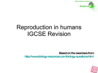 Reproduction in humans revision igcse_fernando | PPS