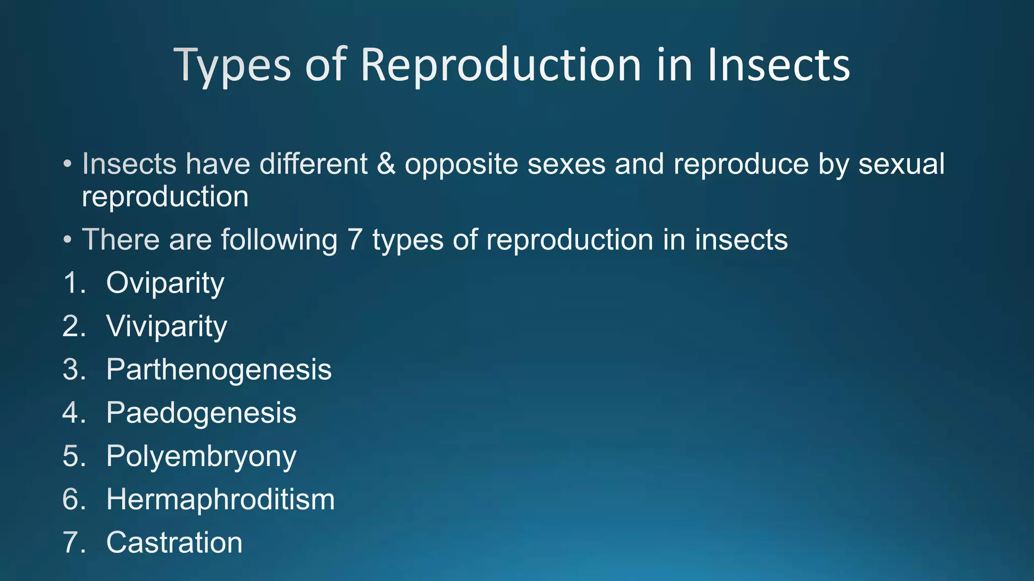 Reproduction in insects | PPTX