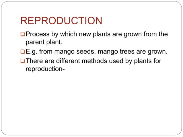 Reproduction in plants | PPT
