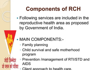 Reproductive and child health program | PPTX