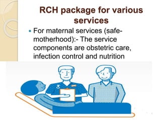 Reproductive and child health program | PPTX