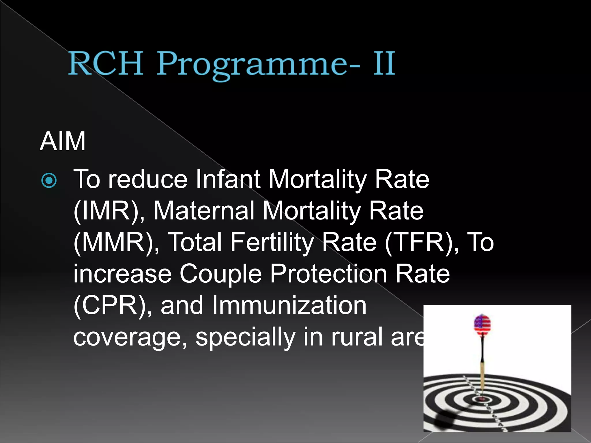 Reproductive and child health programme | PPTX