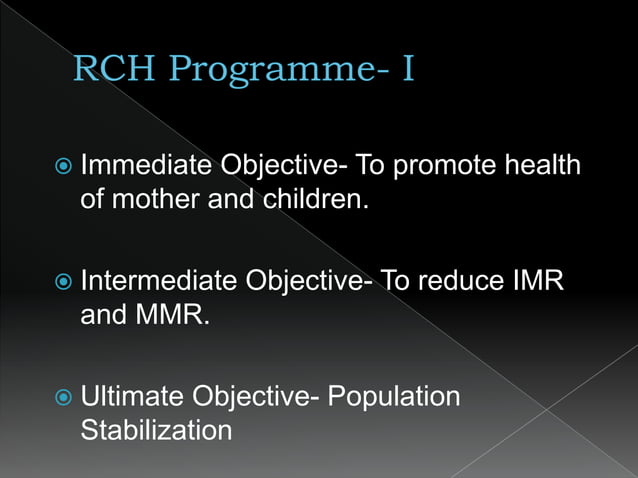 Reproductive and child health programme | PPTX