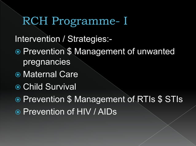 Reproductive and child health programme | PPTX