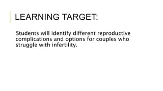 Reproductive and pregnancy complications | PPT