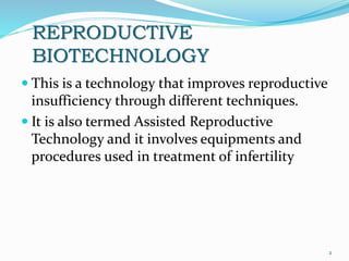 REPRODUCTIVE BIOTECHNOLOGY.pptx