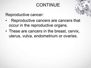 Reproductive cancer ( A Common geriatric problem) | PPTX