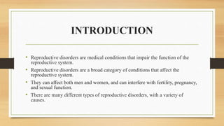 reproductive disorders pharmacognosy advance.pptx