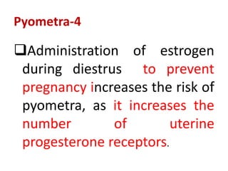 Reproductive & Genital Syst-2; Pyometra.pptx