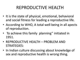 Reproductive health mohanbio | PPTX