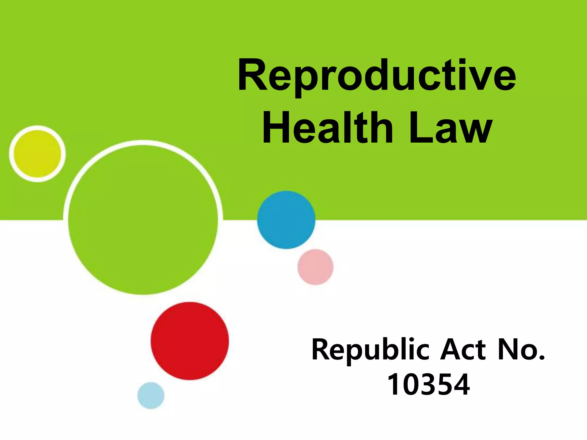 Reproductive Health Law | PPTX