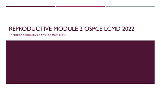 REPRODUCTIVE MODULE 2 OSPCE LCMD 2022 DEMO.pdf | Free Download