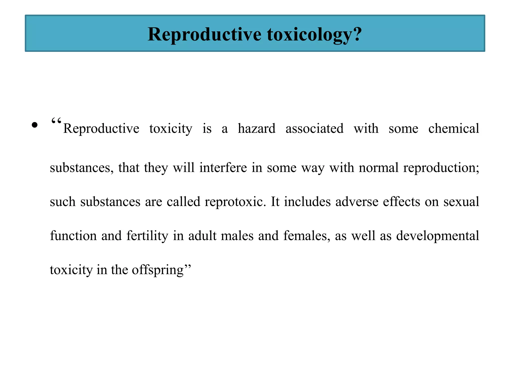 Reproductive toxicology | PPTX