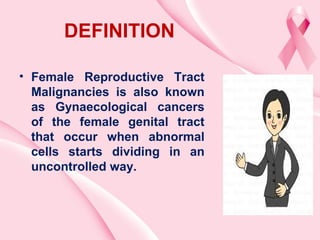 Reproductive tract malignancy | PPT