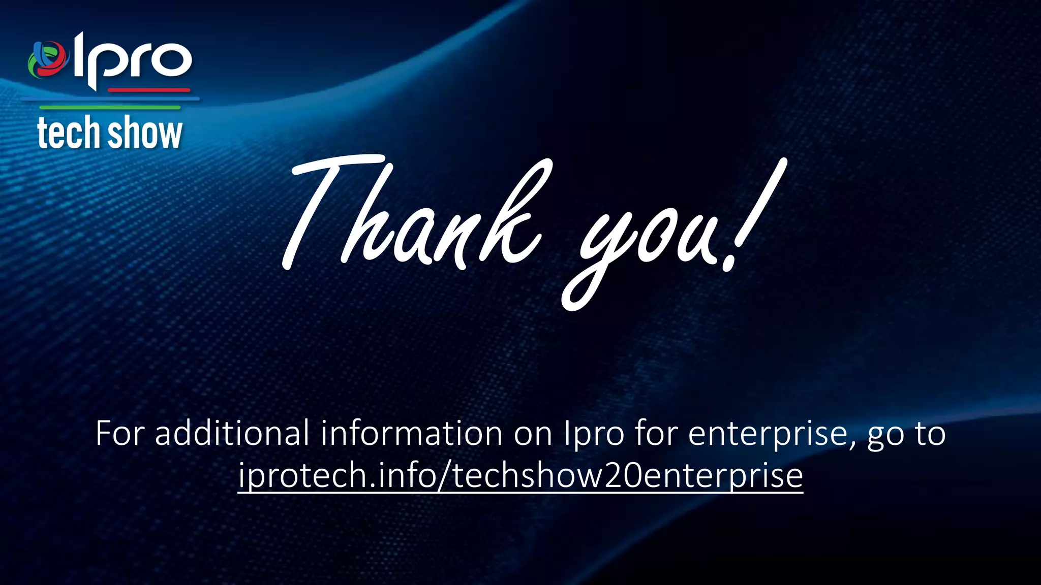 Repro with Ipro: Simplifying your Imaging Workflows | PPT