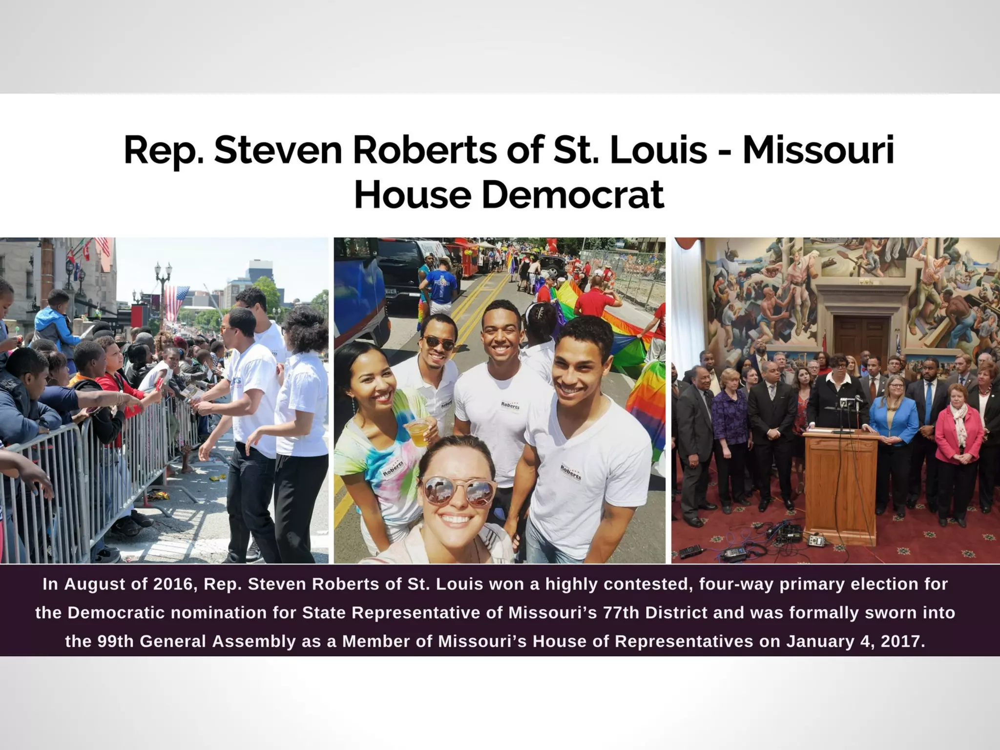 Rep Steven Roberts of St Louis - Dedicated to His Constituents | PPT