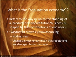 The Reputation Economy | PPT