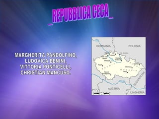 Repubblica ceca | PPT