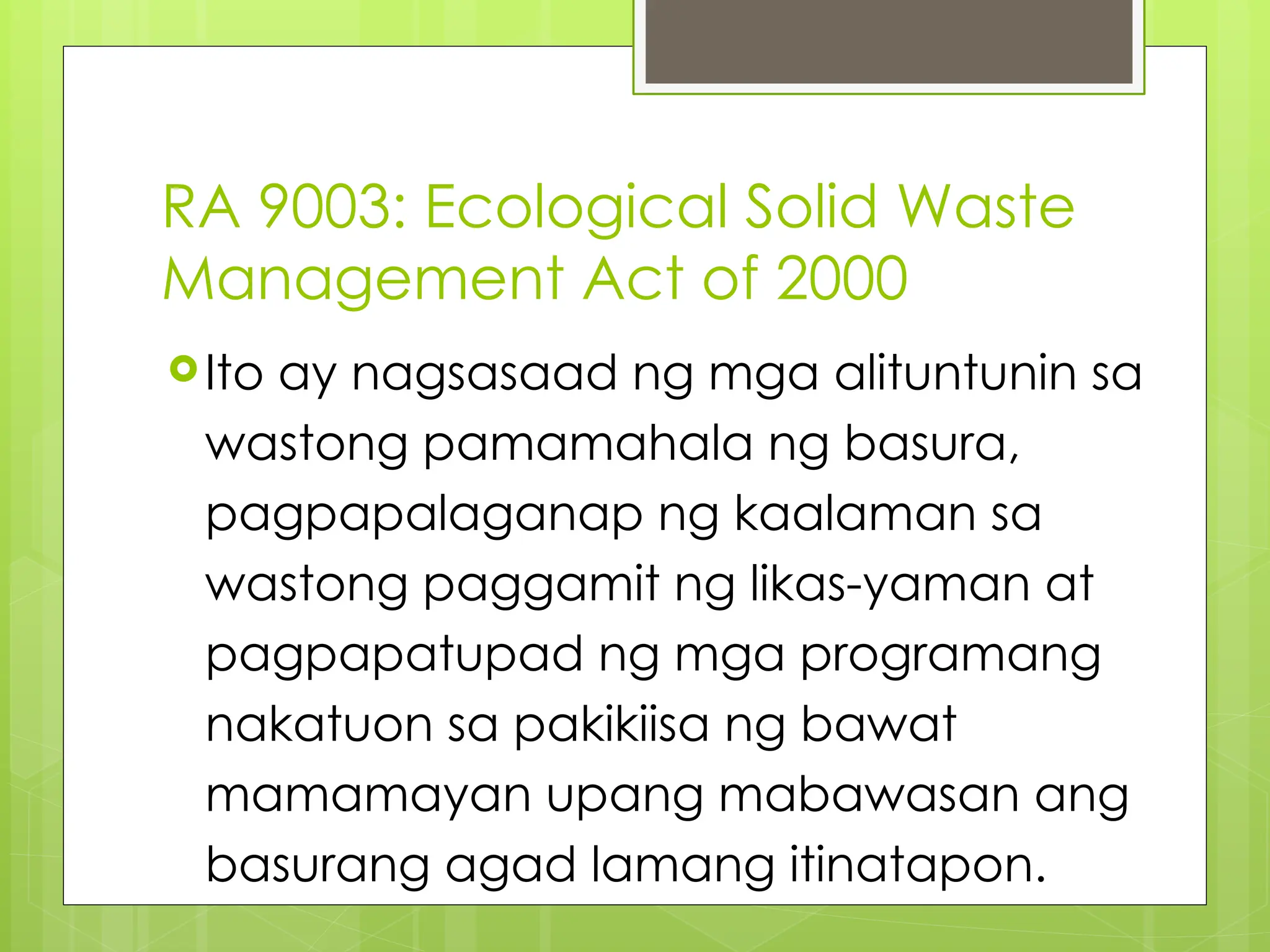 REPUBLIC ACT 9003 ECOLOGICAL SOLID WASTE MANAGEMENT.pptx