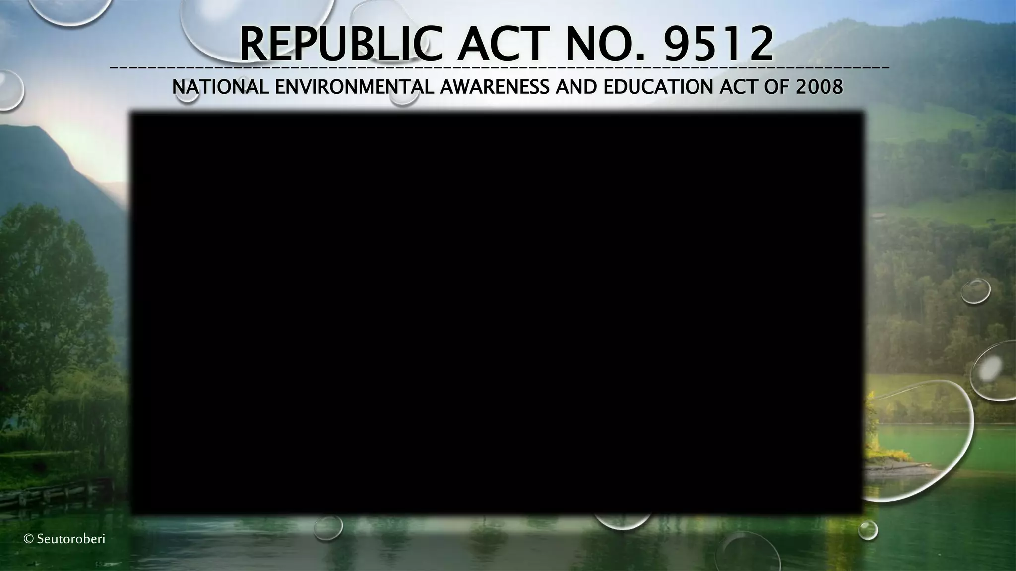 Philippine Republic Act No. 9512 | PPTX