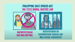 Republic Act No. 11313 Safe Spaces Act (Bawal Bastos Law).pptx