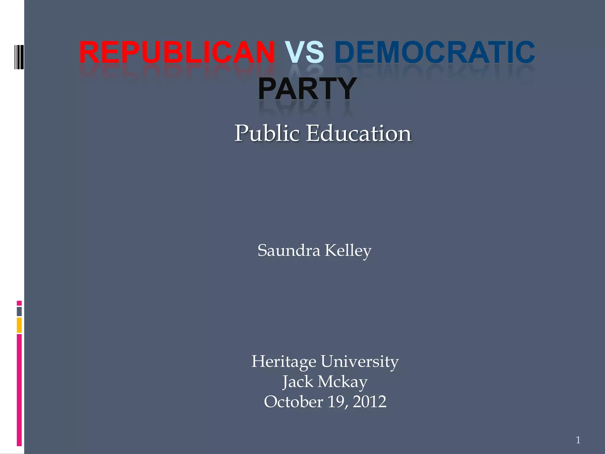 Republican versus democratic power point | PPTX