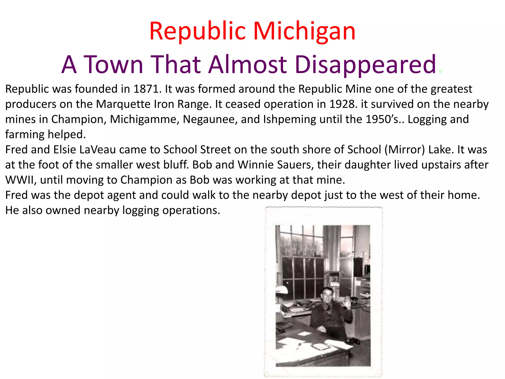 Republic Michigan: The Town That Almost Disappeared | PPTX