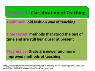 Module 4: Teaching Methodologies Lesson 1: Classification of a Teaching ...