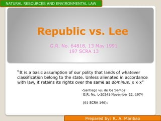 Republic_ vs_Lee_Environmental_Law. pptx | PPTX