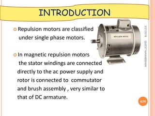 Repulsion motor | PPTX