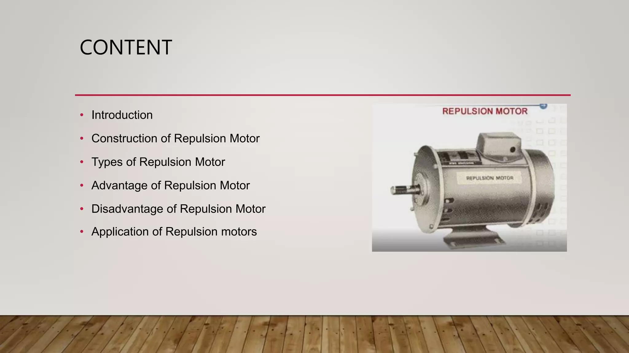 Repulsion motor | PPTX