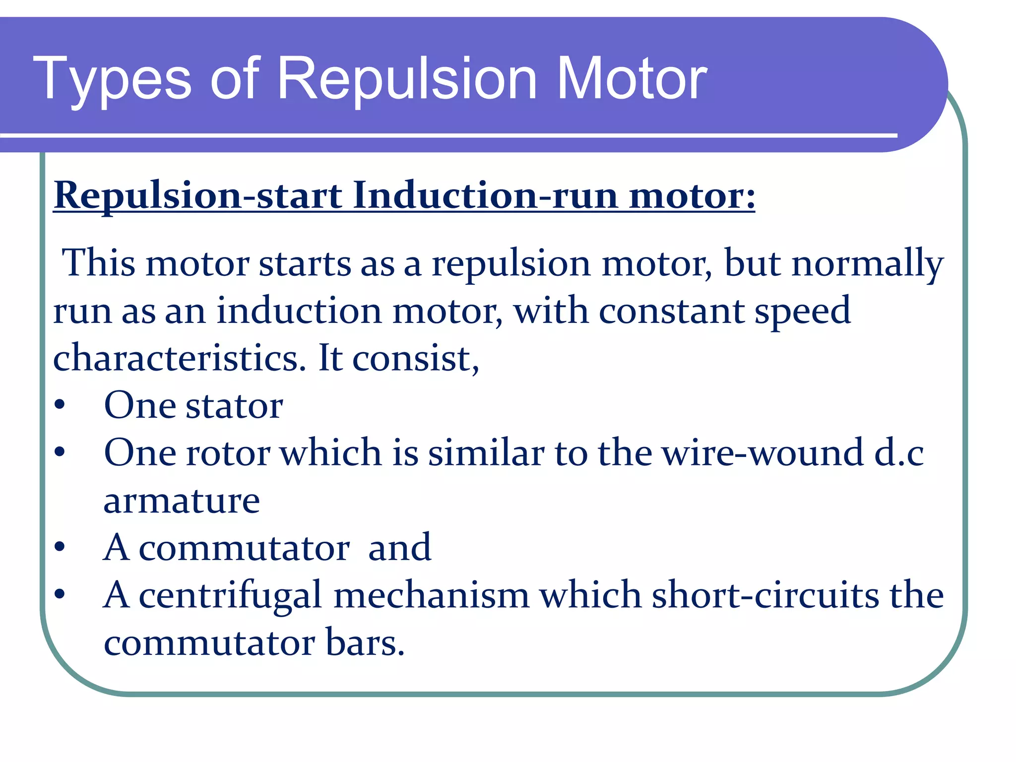 Repulsion type motor | PPTX