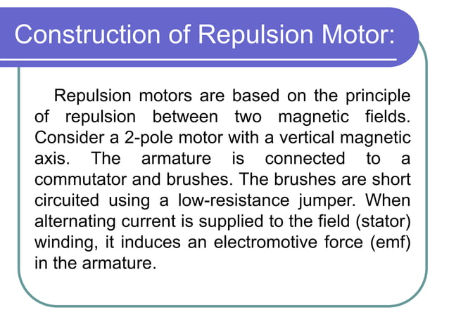 Repulsion type motor | PPTX