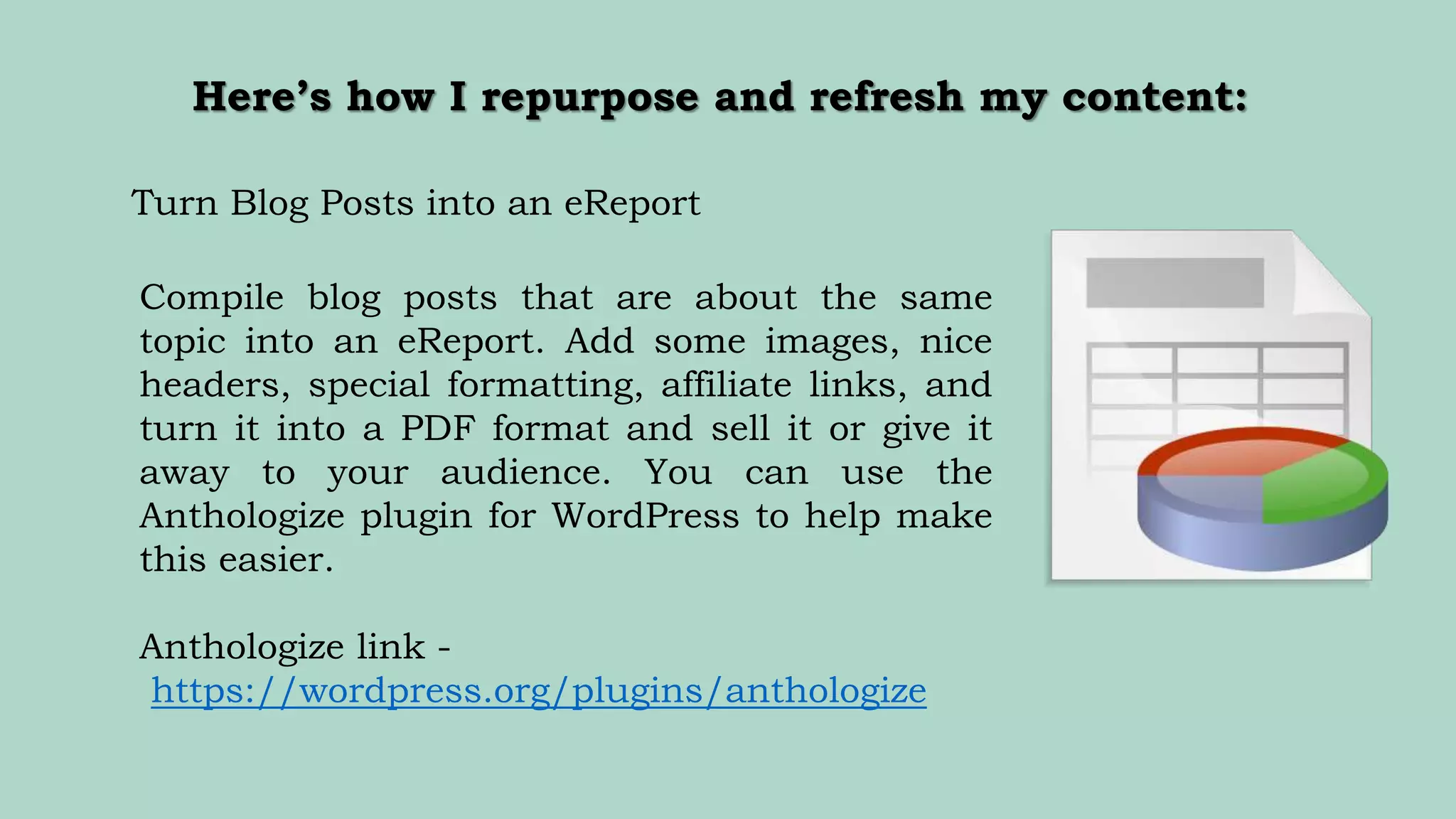 Repurpose and refresh your content | PPT