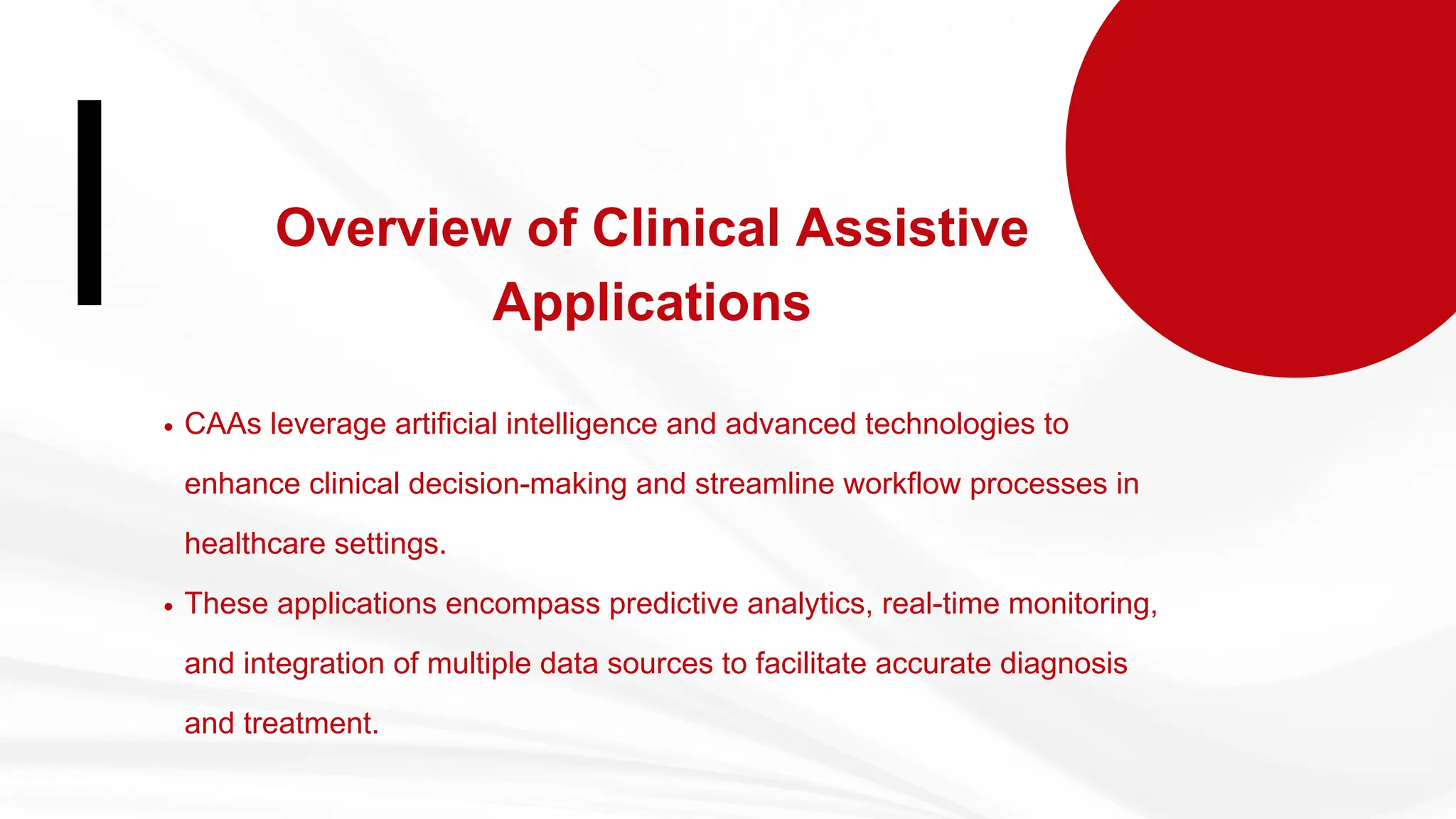 Uplifting Workflow In Healthcare: The Role Of Clinical Assistive ...