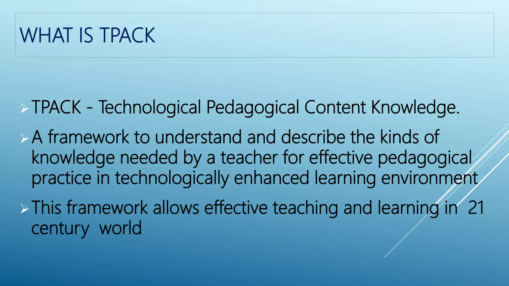 Repurposed presentation.TPACK. | PPT