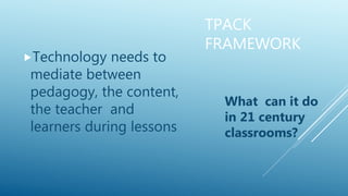 Repurposed presentation.TPACK. | PPT