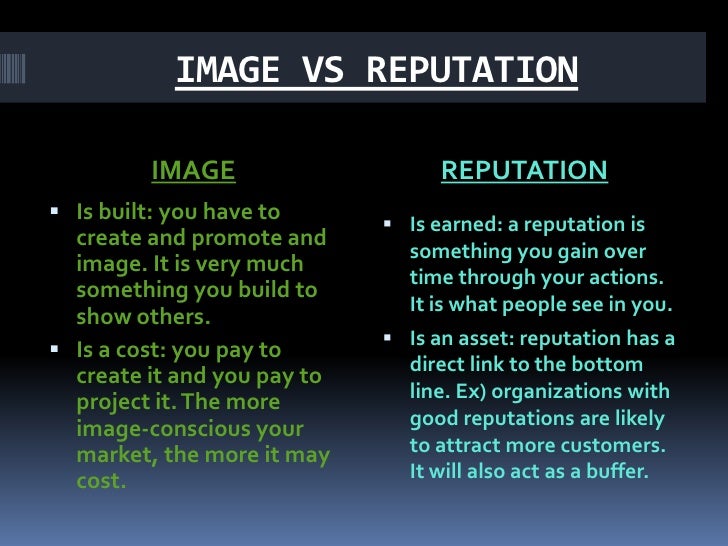 Reputation and image