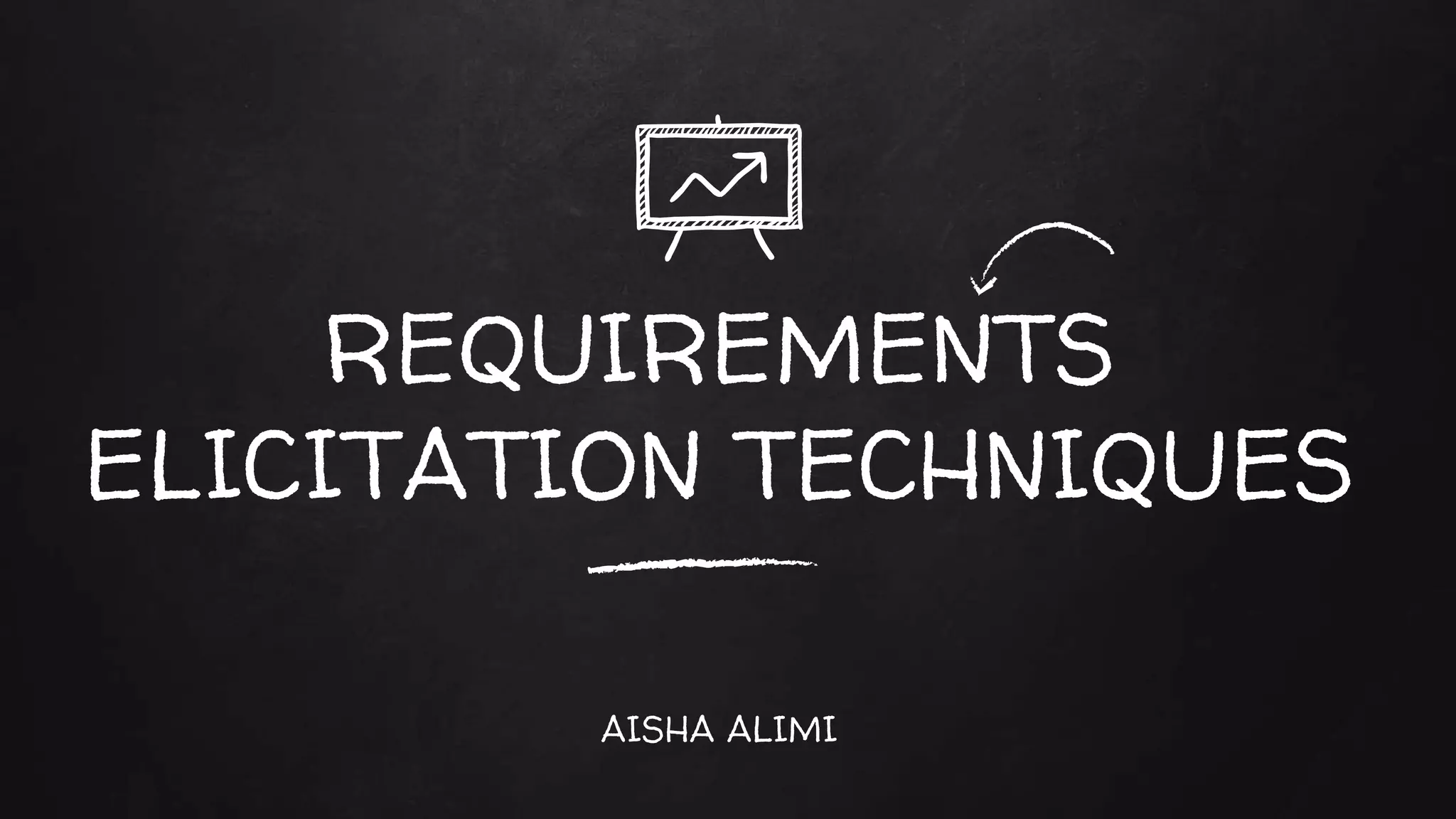Requirements elicitation techniques | PPT