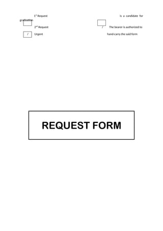 Request Form OF SCHOOL TO SCHOOL, IT CAN BE HAND CARRY BY THE PERSON.docx