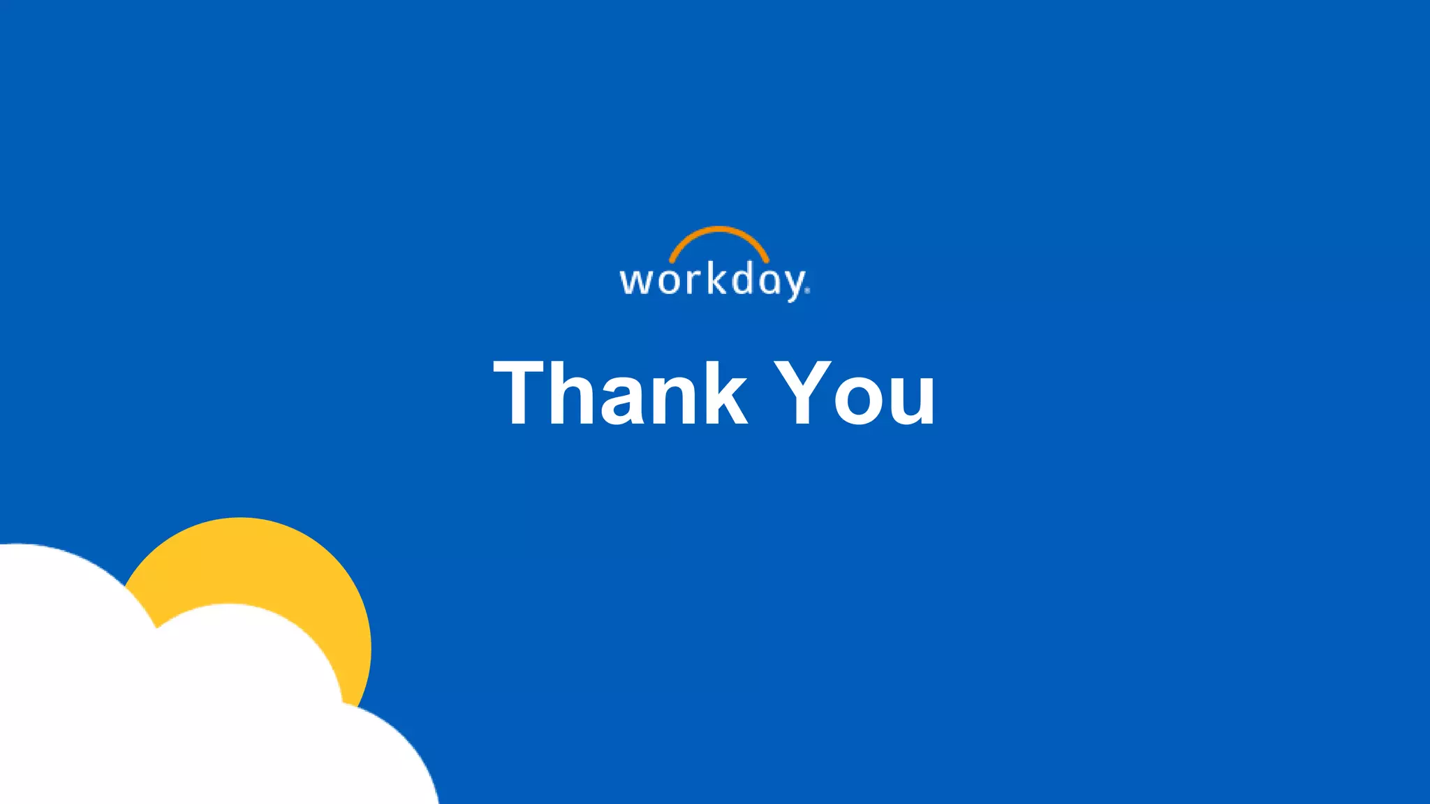 Getting Creative with the Workday Request Framework | PPTX