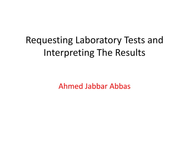 Requesting laboratory tests and | PPTX