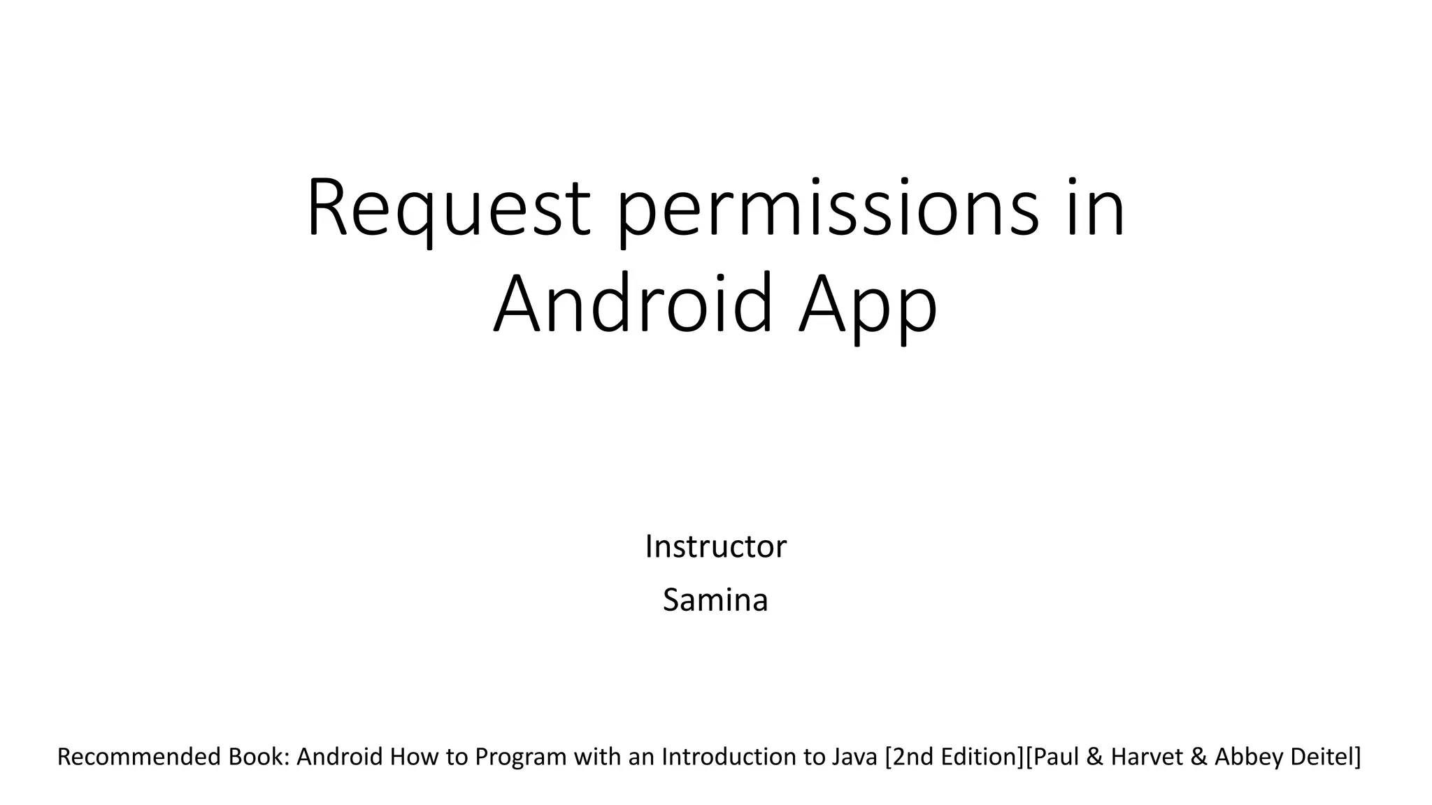 Request permissions in Android App.pdf | Operating Systems | Computer Software and Applications