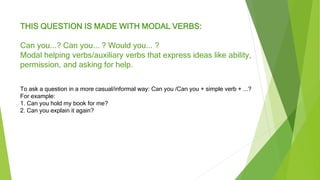 REQUEST WITH MODALS, IF CLAUSES, AND GERUNDS.pptx