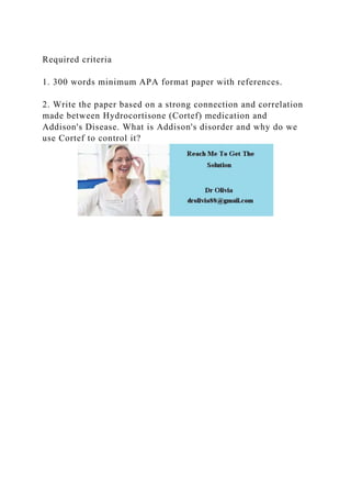 Required criteria 1. 300 words minimum APA format paper with re.docx