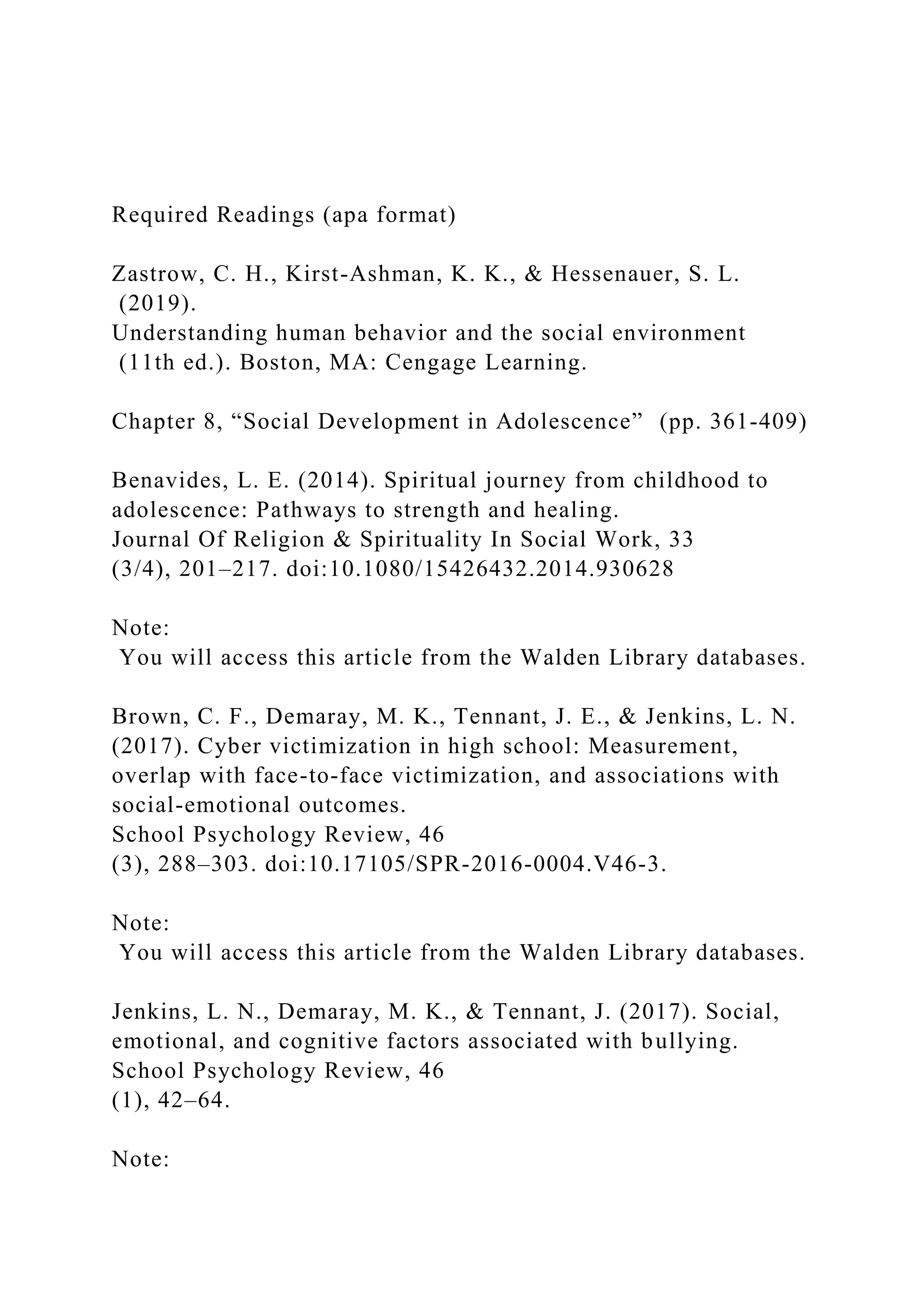 Required Readings (apa format)Zastrow, C. H., Kirst-Ashman, .docx