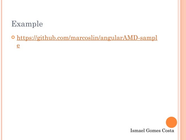 RequireJs + angularAMD | PPT RequireJs + angularAMD | PPT