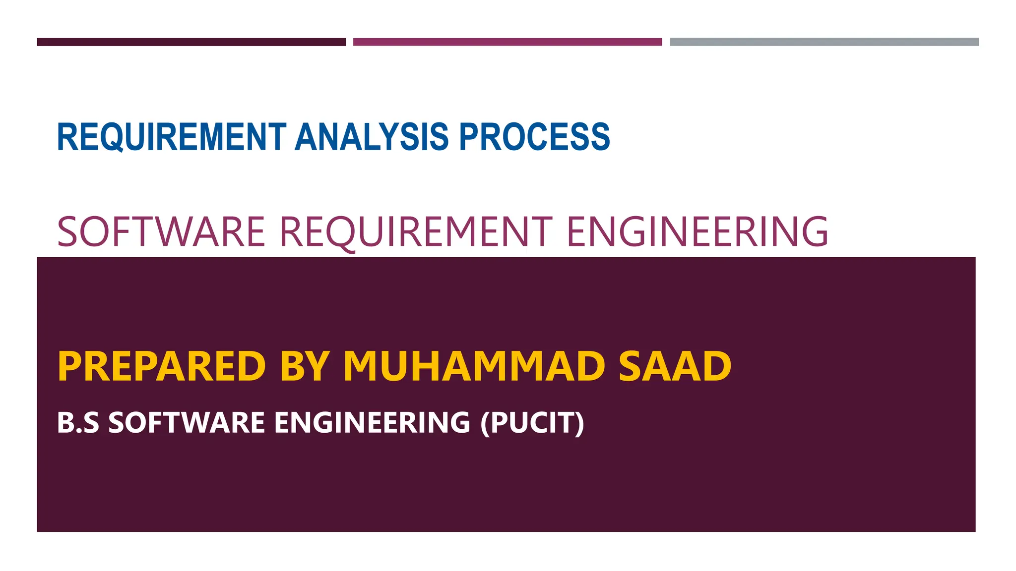 Requirement Analysis Process - Software Requirement Engineering.pptx