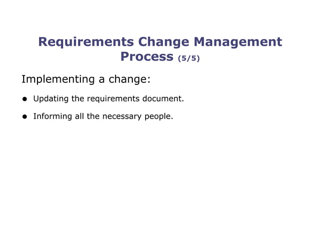 Requirement change management | PPT | Technology & Computing